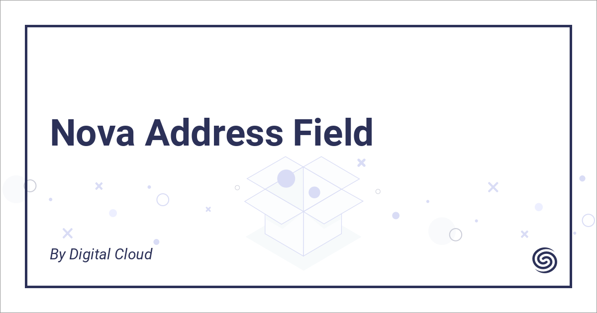 Address Field - Nova Packages
