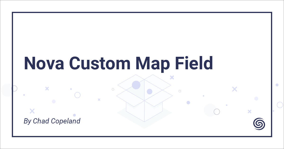 Custom Map Field - Nova Packages