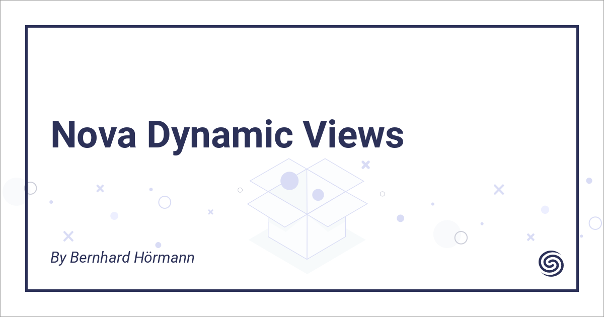 Dynamic Views - Nova Packages