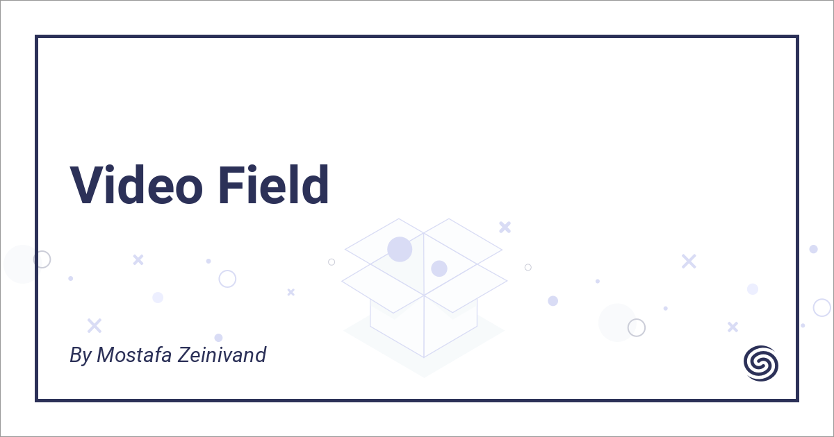 Video Field - Nova Packages