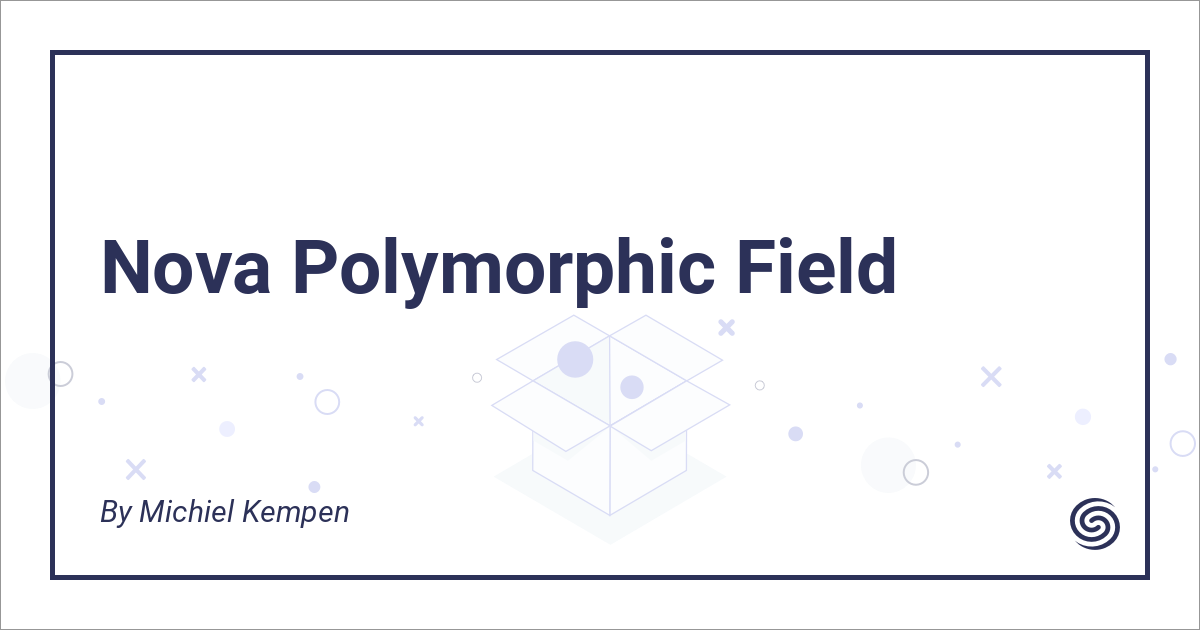 Polymorphic Field - Nova Packages