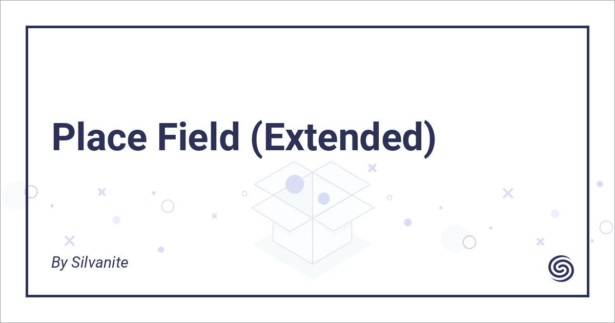 Place Field (Extended) - Nova Packages