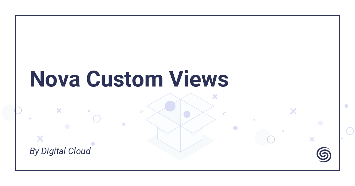 Custom Views - Nova Packages