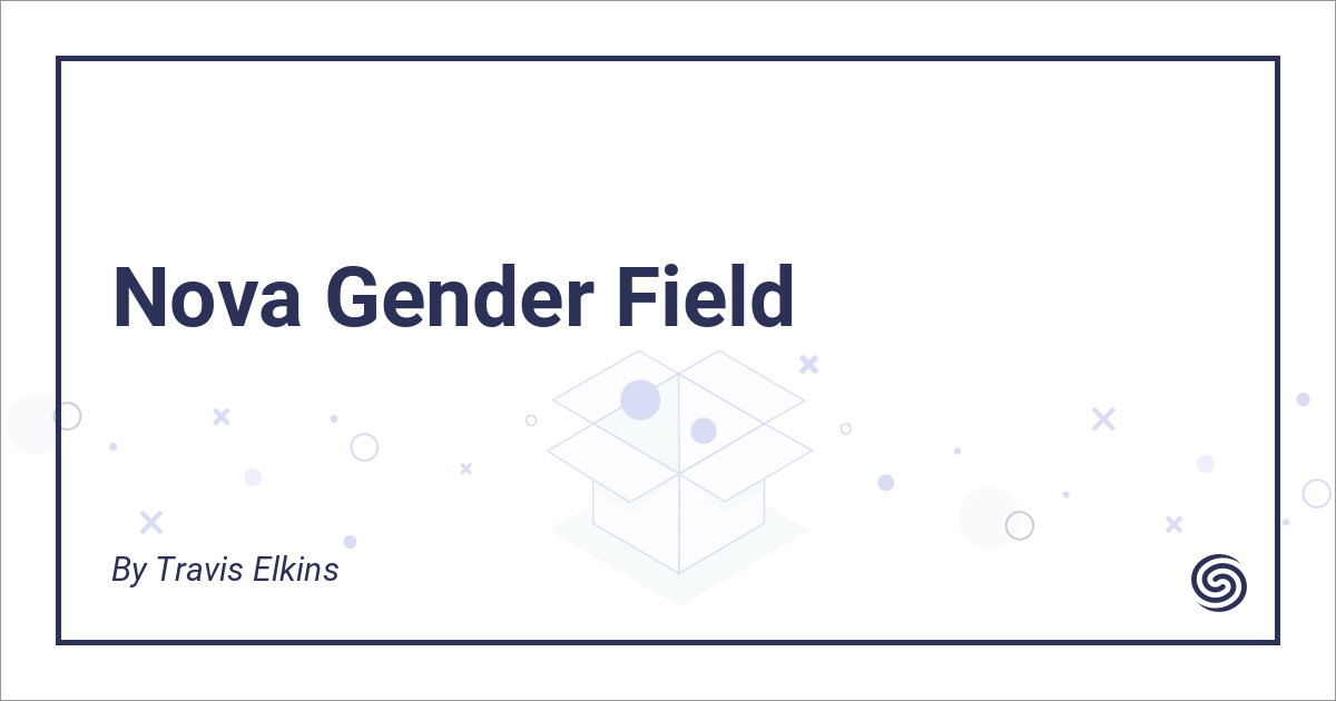 Gender Field - Nova Packages