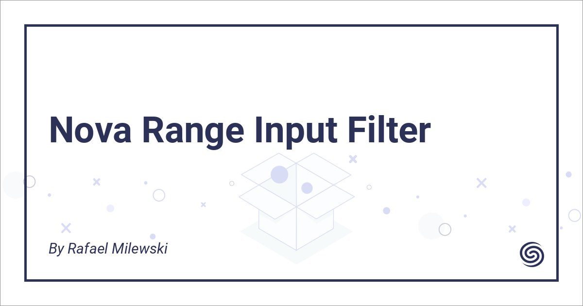 Range Input Filter - Nova Packages