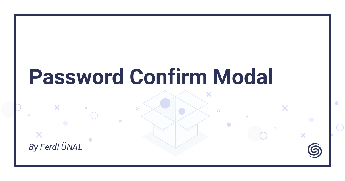Password Confirm Modal - Nova Packages
