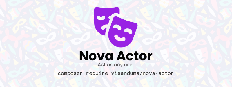 Actor - Nova Packages